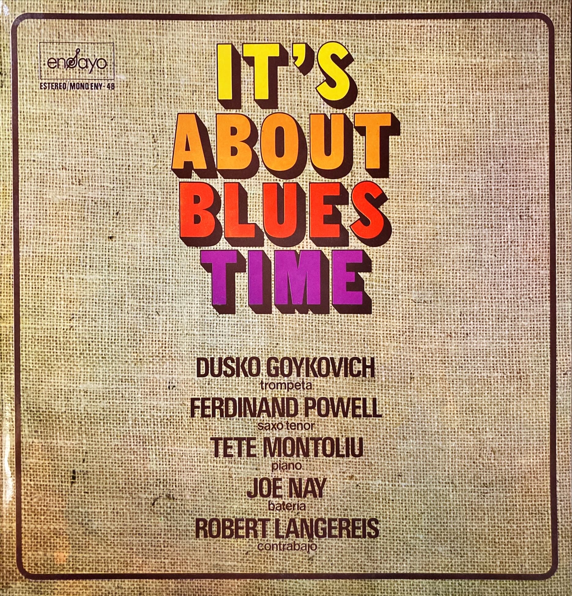 Dusko Goykovich, Ferdinand Powell, Tete Montoliu, Joe Nay, Robert ...